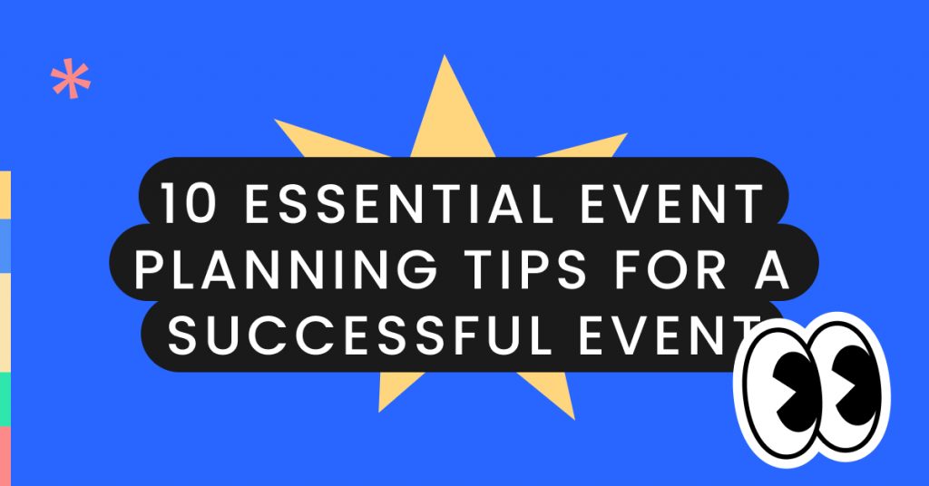 10 Essential Event Planning Tips for a Successful Event - momencio