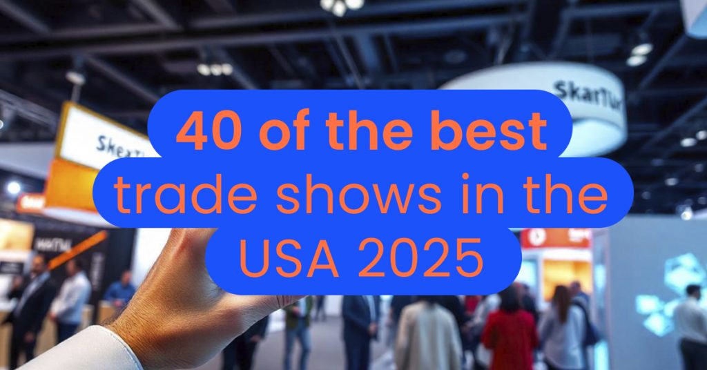 40 of the best trade shows in the USA 2025 - momencio
