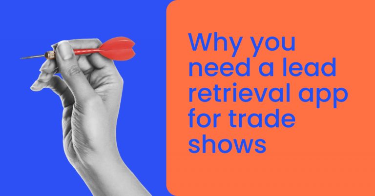 Why you need a lead retrieval app for trade shows - momencio