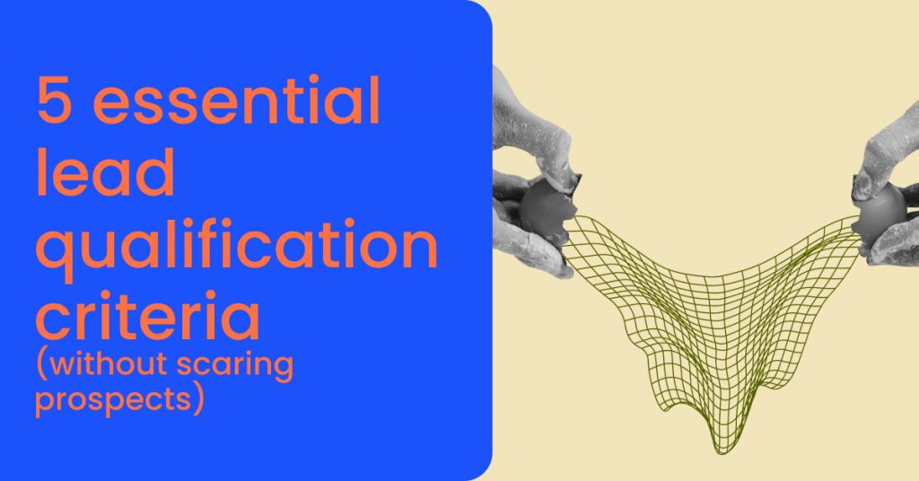 5 Lead qualification criteria to spot real buyers at events