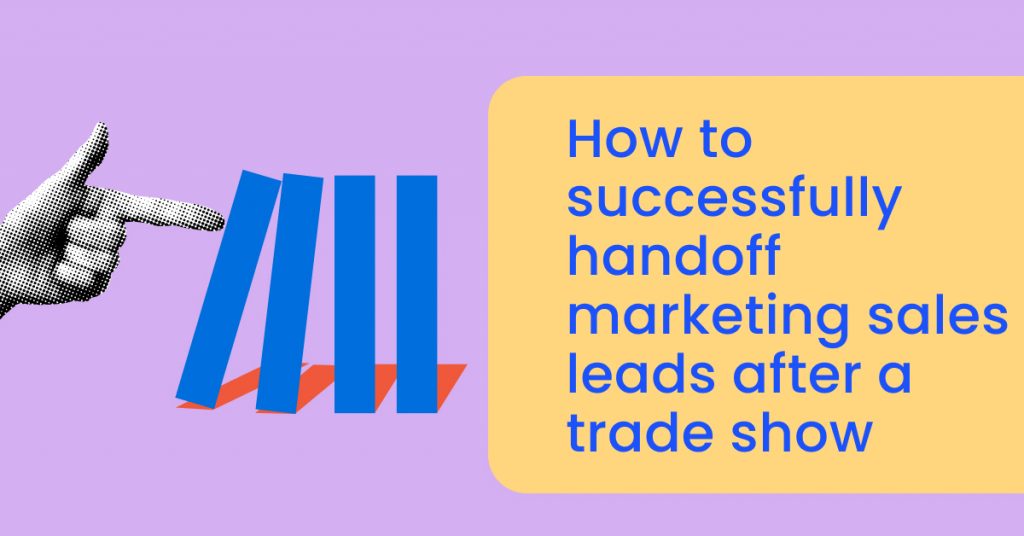 Marketing sales leads: how to follow up and convert fast